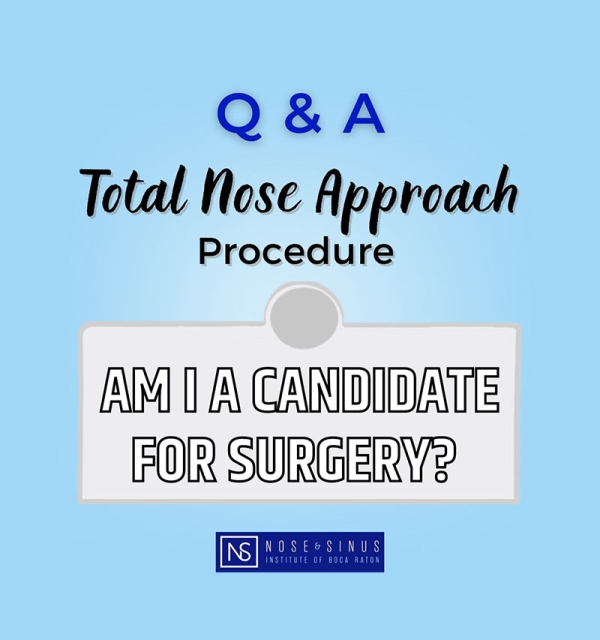 NSIBR Total Nose Approach: Are You A Candidate for Rhinoplasty?